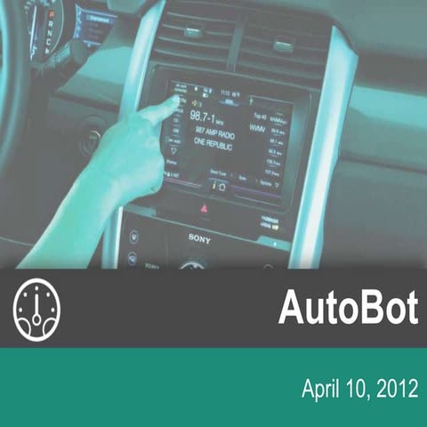 AutoBot Presentation for Personal Informatics | PPT | Free Download
