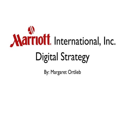 Marriott International, Inc. Digital Strategy | PPT
