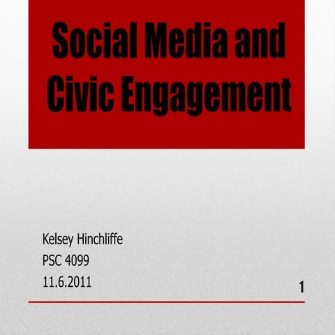 Social Media and Civic Engagement | PPTX | Social Networking | Internet