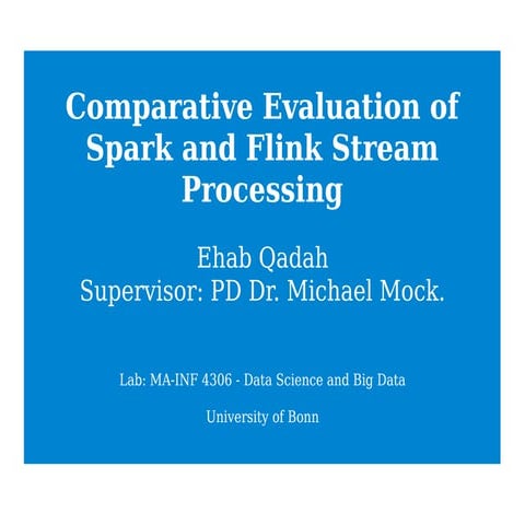 Comparative Evaluation Of Spark And Flink Stream Processing Ppt 8503
