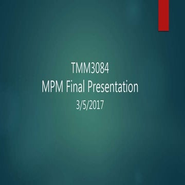 Final presentation MPM | PPTX