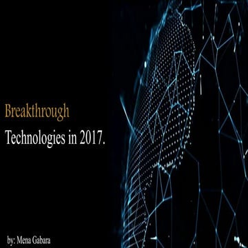 breakthrough technologies in 2017 | PPT