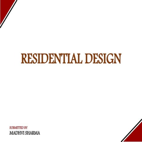 Residential Design | PPTX