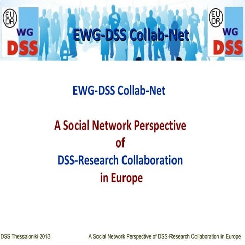 Final presentation ewg-dss collab-net paper-thessaloniki | PPT