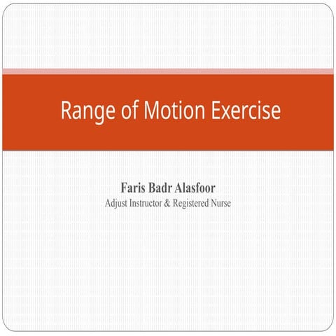 Range of motion exercises | PPTX