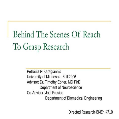 Behind the Scenes of Reach to Grasp Research | PPT