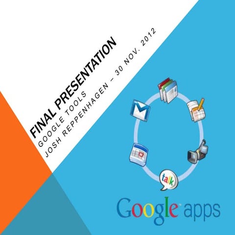 Google Tools Final Presentation | PPTX
