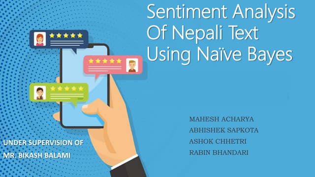 Sentiment Analysis on Nepali sentences | PPT Sentiment Analysis on Nepali sentences | PPT