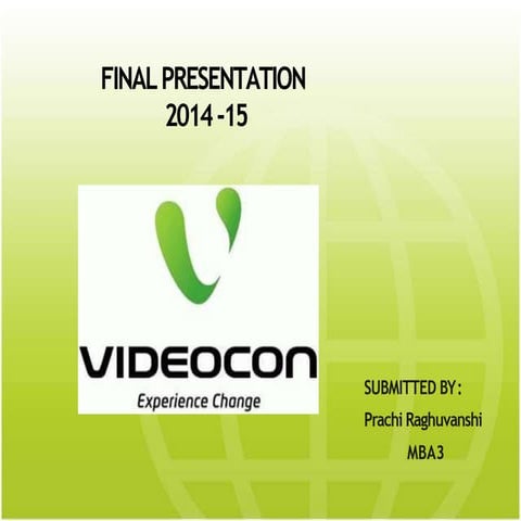 presentation on videocon | PPTX