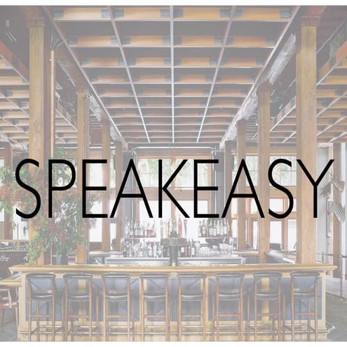 Speakeasy Proposal: An Uncompromising Nightlife Experience | PDF