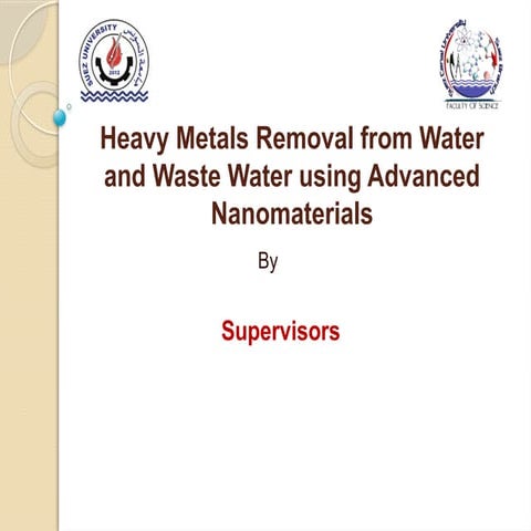Heavy Metals Removal from Water and Waste Water using Advanced ...