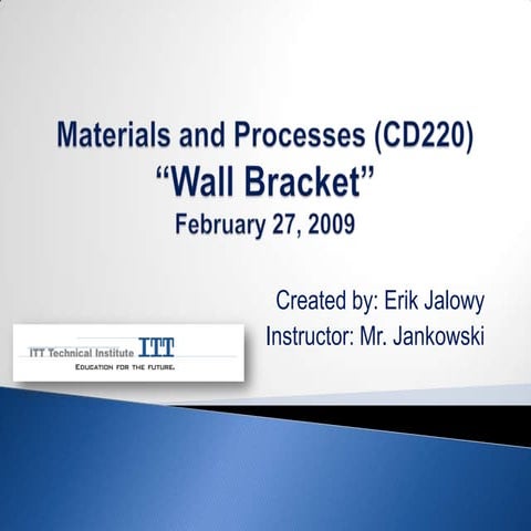 Bracket Design Process | PPTX