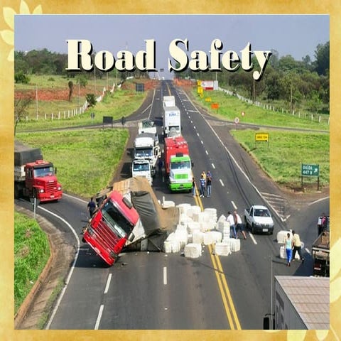 ROAD SAFETY | PPT