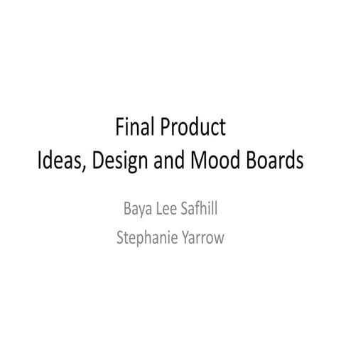 Final product mood board | PPTX