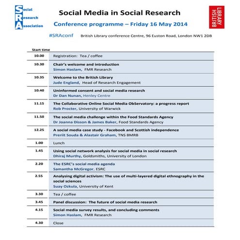 Final programme Social Media in Social Research conference May 2014 ...