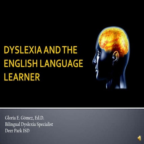 Final project dyslexia -gomez 5-1-11 | PPT