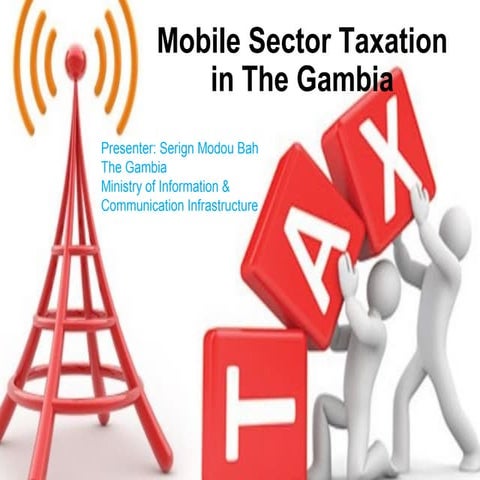 Final project mobile sector taxation gsma online course | PPT