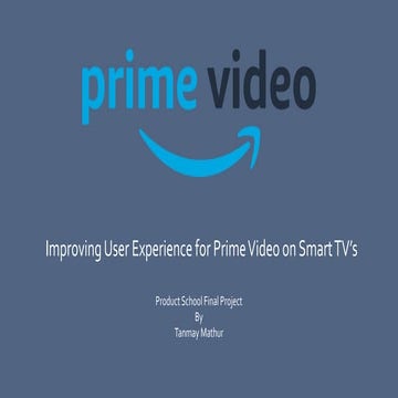 Tanmay's Product School Final Project | PMC | Improving User Experience ...