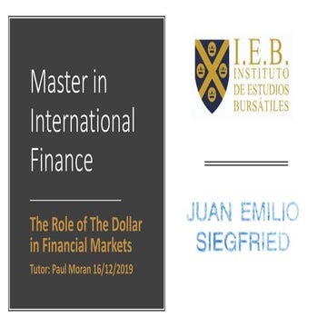 The Role of the Dollar in Financial Markets | PPTX