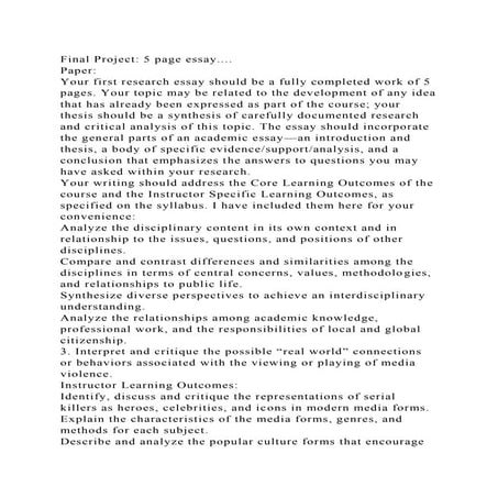 Final Project 5 page essay....Paper Your first research essay .docx