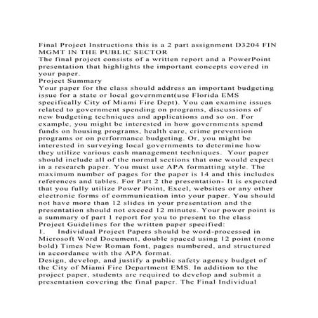 Final Project Instructions this is a 2 part assignment D3204 FIN M.docx