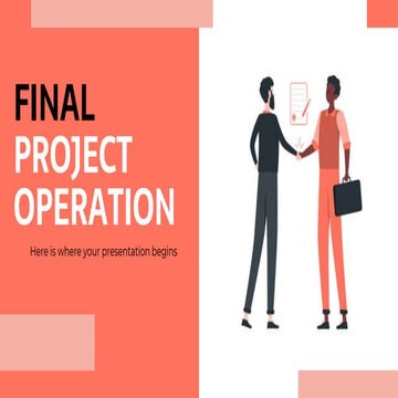 Project Operation on slide presentation for project | PPT