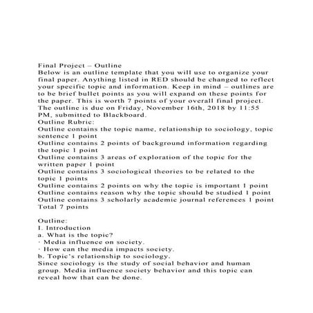 Final Project – OutlineBelow is an outline template that y.docx ...