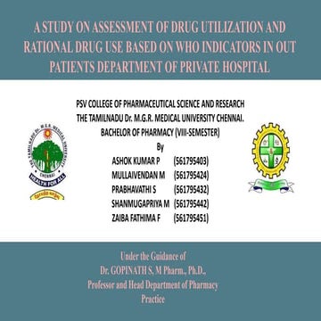 Assessment Of Drug Utilization And Rational Drug Use On Who Indication