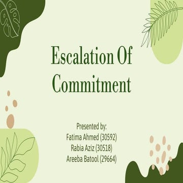 Escalation of commitment | PPTX