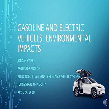 Gasoline and Electric Vehicles: Environmental Impacts | PPTX