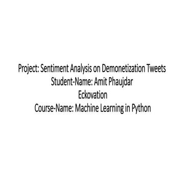 Sentiment Analysis on Demonetization Tweets | PPT