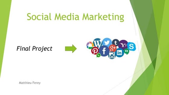 Social Media Marketing Final Project | PPT