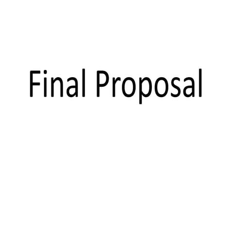 Final proposal | PPT