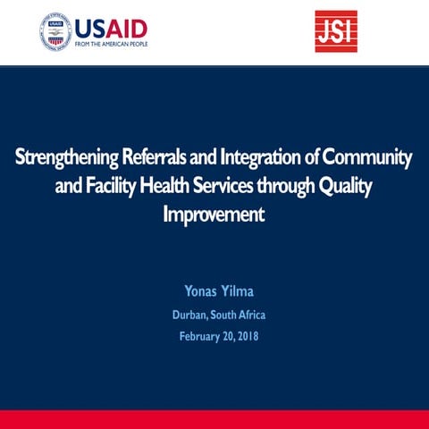 Strengthening Referrals and Integration of Community and Facility ...