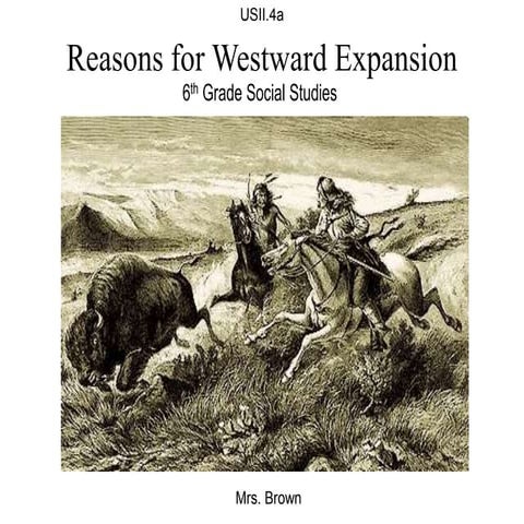 Final reasons for westward expansion 2015 | PPTX | Rail Travel | Travel ...