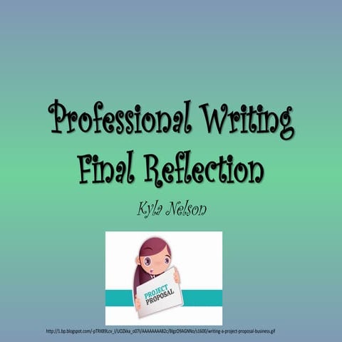 Final reflection kyla nelson | PPT