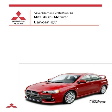 Adverising Evaluation of Mitsubishi Lancer Ex | DOCX