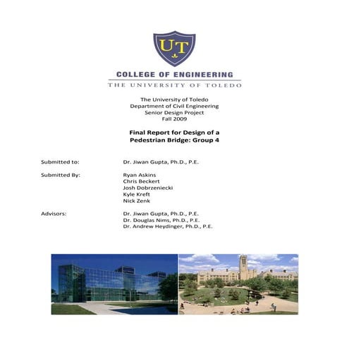 Final report design of a pedestrian bridge - fall 2009 | PDF