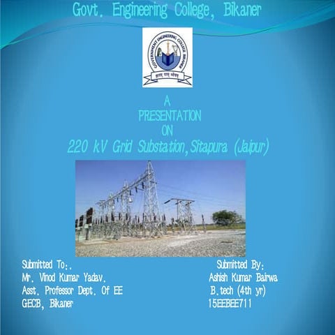 PPT on 220 kV G.S.S, Sitapura Jaipur by Ashish Bairwa | PPT | Free Download