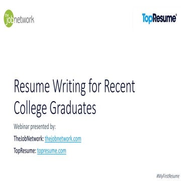 How to Write a Resume: Webinar for Recent College Graduates | PPTX ...