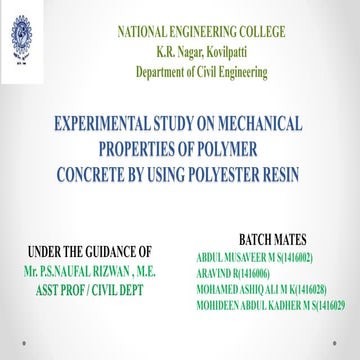 EXPERIMENTAL STUDY ON MECHANICAL PROPERTIES OF POLYMER CONCRETE | PPTX ...