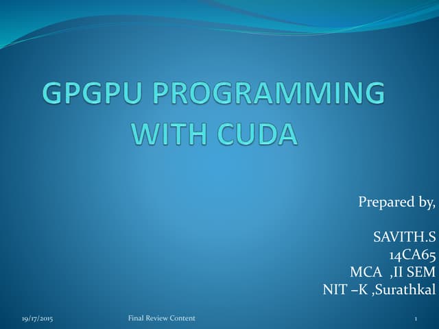 Gpgpu Programming With Cuda Pptx Computing Technology And Computing