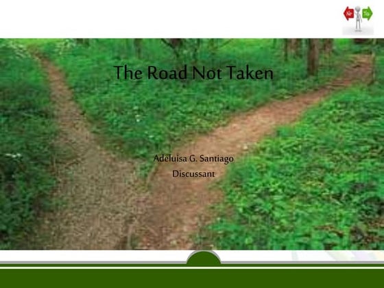 Road not taken | PPT