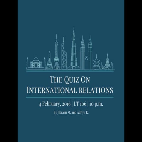 International Relations Quiz- Finals | PPTX