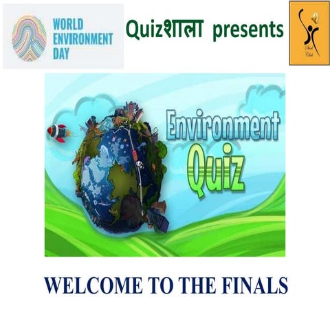 Environment Day Quiz 2018_Finals | PPTX