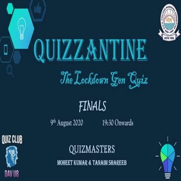 QUIZZANTINE-THE LOCKDOWN GEN QUIZ 2020 FINALS | PPT