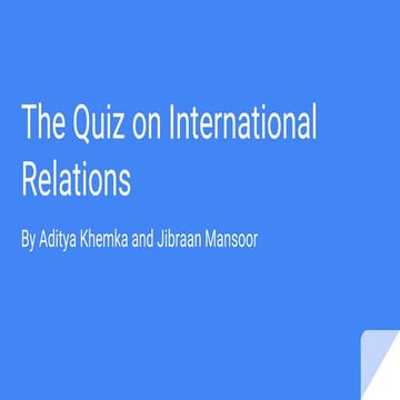 International Relations Quiz- Edition 2(Finals) | PPT