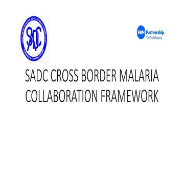 Final_ SADC MALARIA COLLABORATION FRAMEWORK.pptx