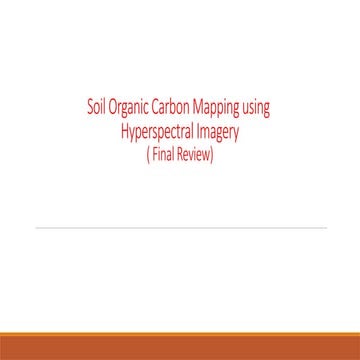 Soil Organic Carbon Mapping using Hyperspectral Imagery | PPTX