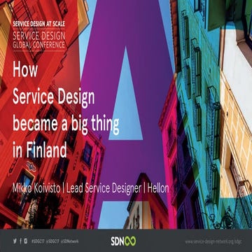 Mikko Koivisto: How Service Design became a big thing in Finland | PDF